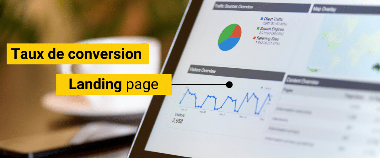 Augmentez votre taux de conversion grâce aux landing pages